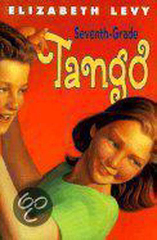 Seventh Grade Tango, Elizabeth Levy | 9780786804986 | Boeken | bol.com