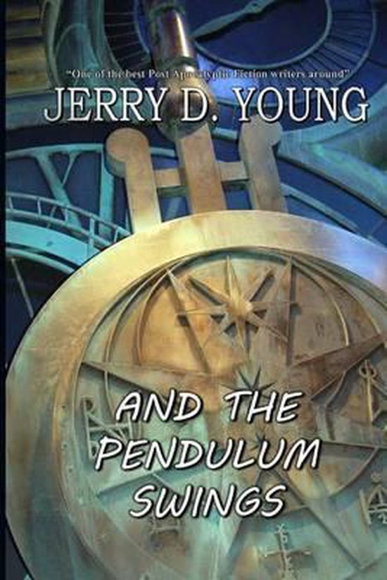 And the Pendulum Swings, Jerry D Young | 9780692438138 | Boeken | bol