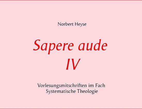 Sapere aude IV (ebook), Norbert Heyse | 9783739292243 | Boeken | bol.com