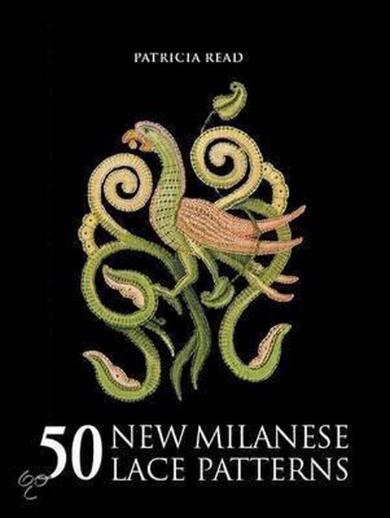 50 New Milanese Lace Patterns, Patricia Read | 9780713489163 | Boeken | bol