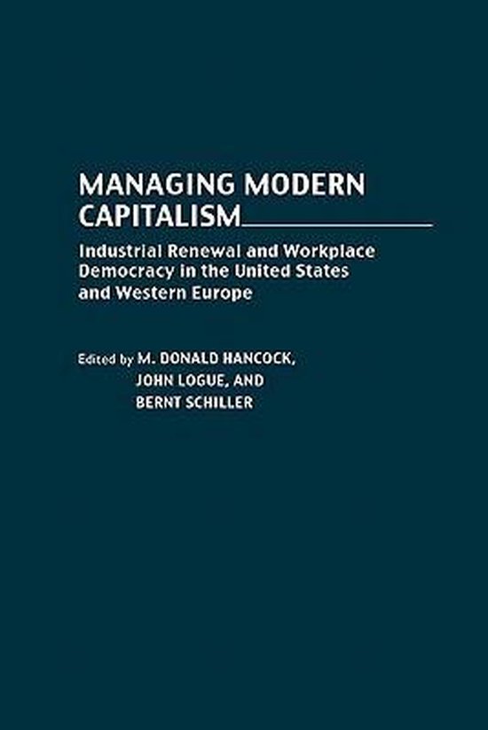 Managing Modern Capitalism | 9780275942878 | M. Donald Hancock | Boeken ...