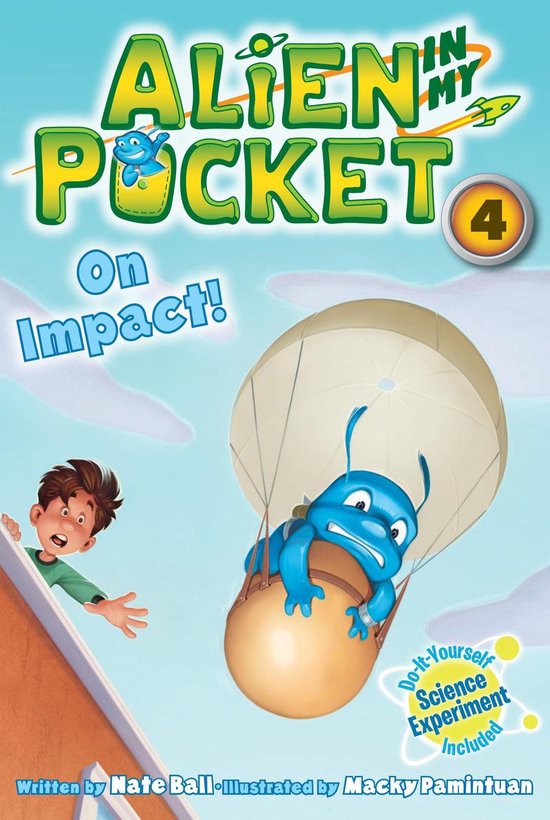 Alien in My Pocket 4 - Alien in My Pocket #4: On Impact! (ebook), Nate ...