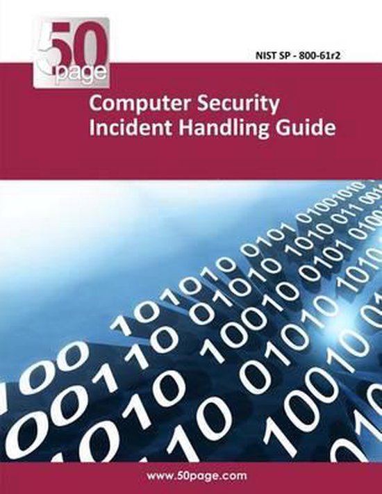 Computer Security Incident Handling Guide | 9781494726379 | Nist ...