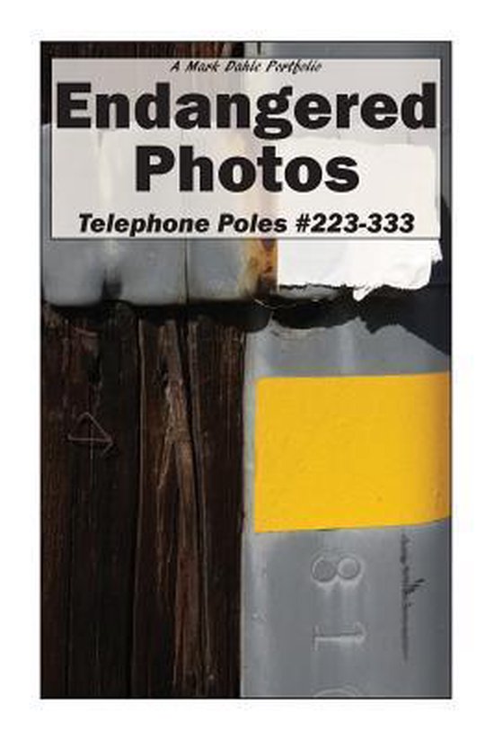 Endangered Photos, Mark Dahle | 9781946112040 | Boeken | bol