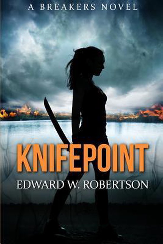 Knifepoint, Edward W. Robertson | 9781492184362 | Boeken | bol