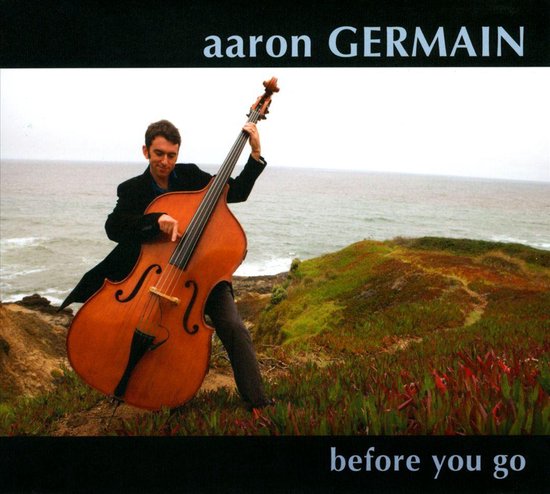 Before You Go, Aaron Germain | CD (album) | Muziek | bol