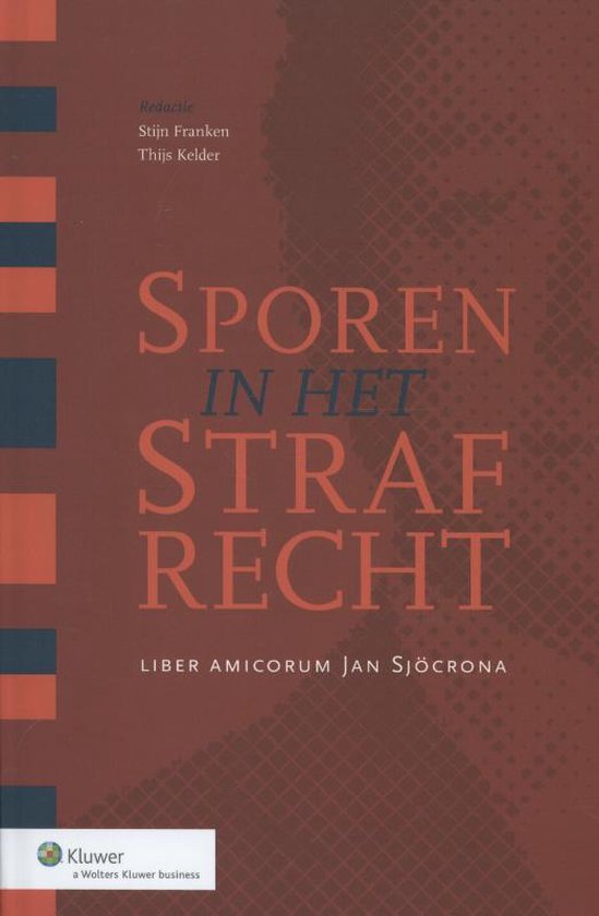 Sporen in het strafrecht | 9789013125368 | Stijn Franken | Boeken | bol
