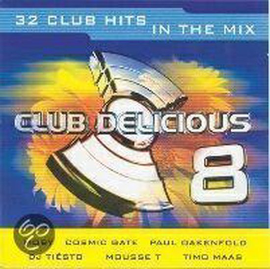 Club Delicious 8, Various | Muziek | bol