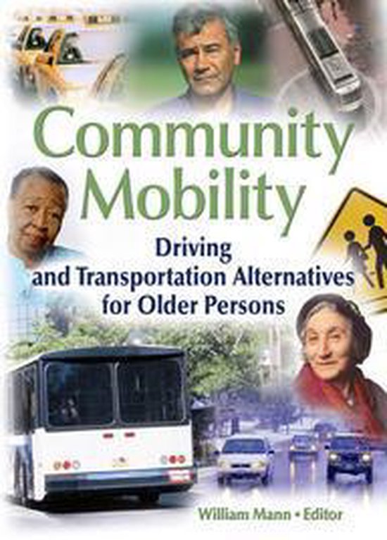 Community Mobility (ebook), William Mann | 9781135802110 | Boeken | bol.com