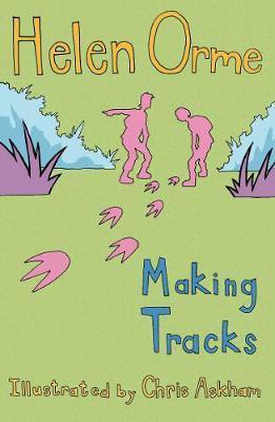 Making Tracks, Helen Orme | 9781841671550 | Boeken | bol.com