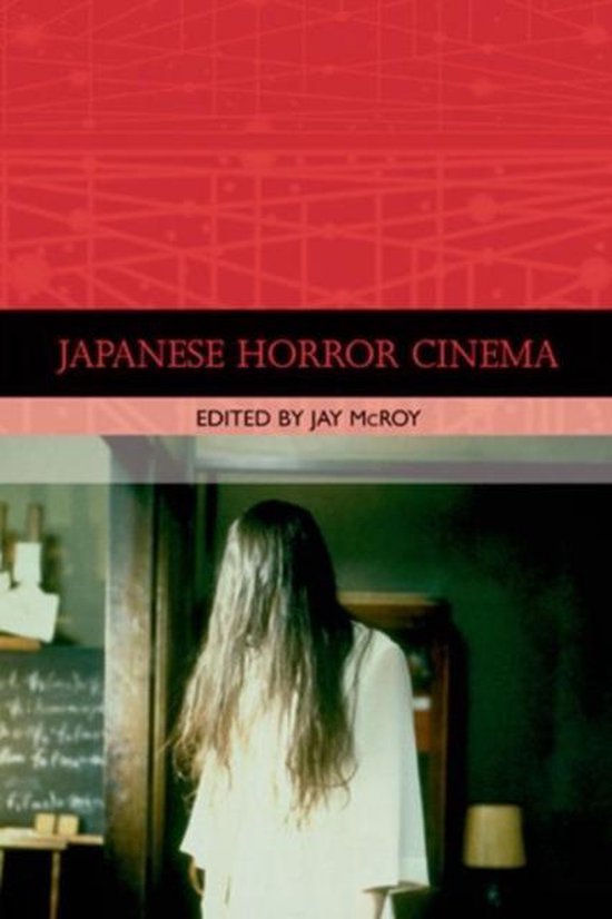 Japanese Horror Cinema | 9780748619948 | Boeken | bol.com