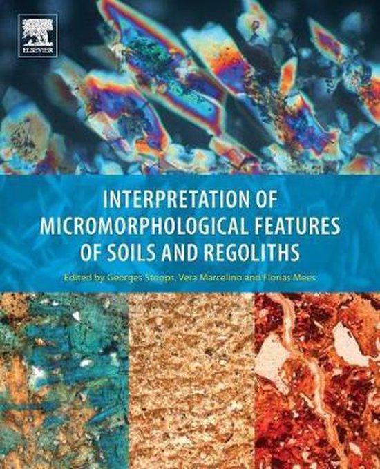 Interpretation of Micromorphological Features of Soils and Regoliths ...