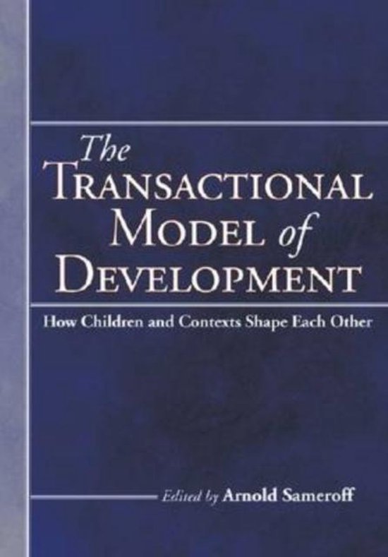 The Transactional Model of Development | 9781433804670 | Boeken | bol.com