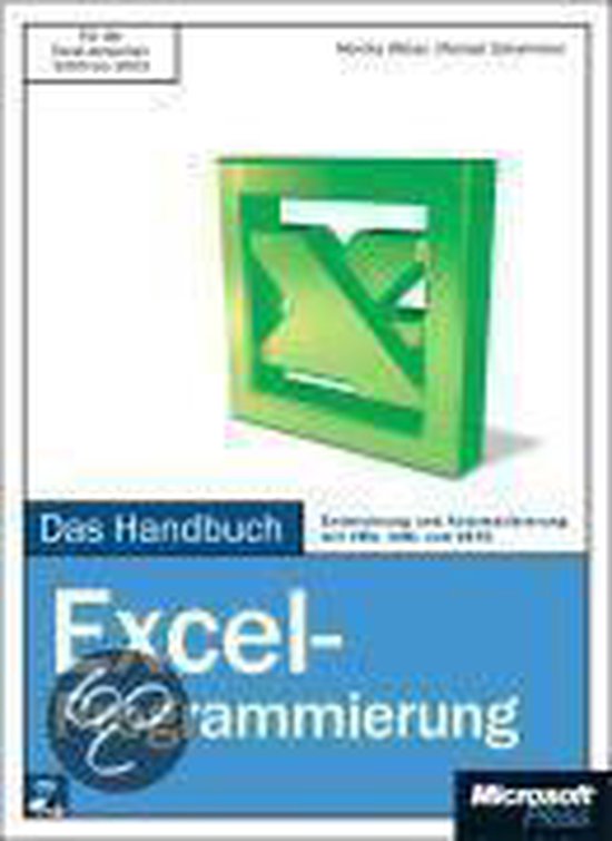 Microsoft Excel-Programmierung - Das Handbuch. Entwicklung und Automatisierung mit... | bol