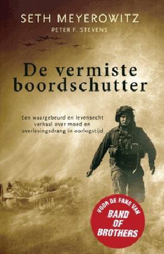 De vermiste boordschutter, Seth Meyerowitz, Peter F. Stevens ...