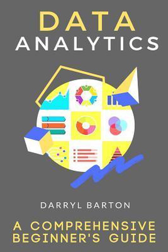 Data Analytics | 9781540513199 | Darryl Barton | Boeken | bol.com