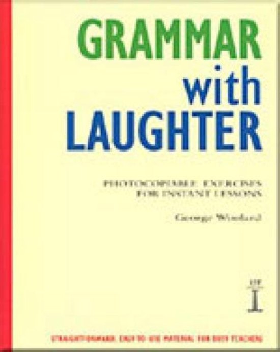 Grammar With Laughter | 9781899396016 | George C. Woolard | Boeken | bol