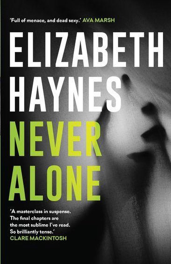 Never Alone (ebook), Elizabeth Haynes | 9781908434975 | Boeken | bol.com