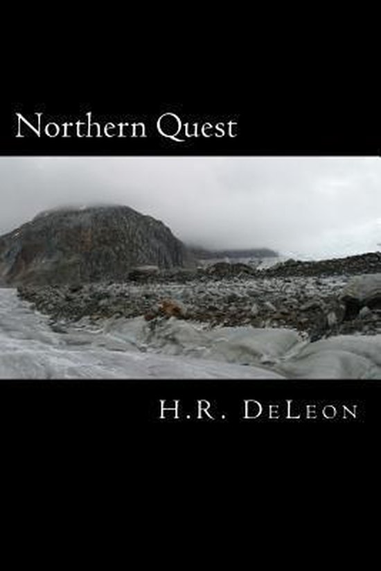 Northern Quest, MS H R Deleon | 9781519375261 | Boeken | bol.com