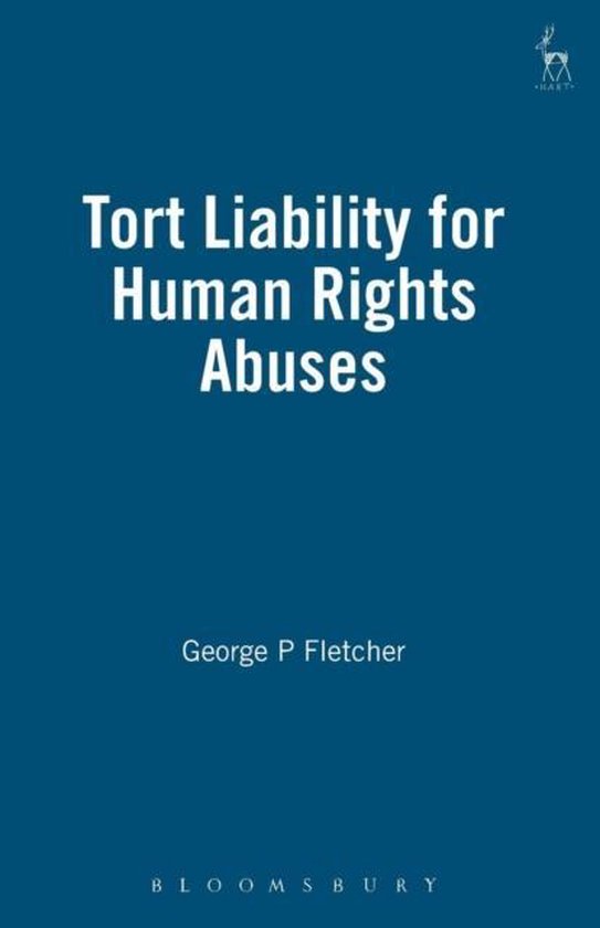 Tort Liability for Human Rights Abuses | 9781841137940 | George P ...