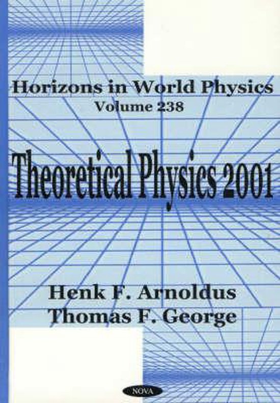 Theoretical Physics 2001, Thomas F George | 9781590332436 | Boeken | bol