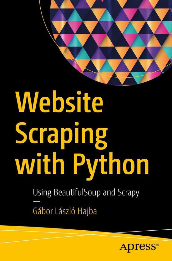 Website Scraping with Python (ebook), Gabor Laszlo Hajba ...