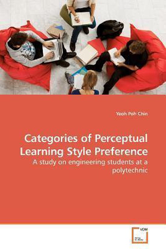 Categories of Perceptual Learning Style Preference | 9783639177657 | Yeoh Poh Chin |... | bol.com