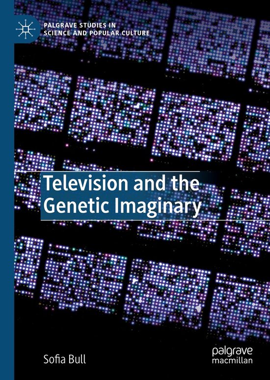 Palgrave Studies in Science and Popular Culture - Television and the ...