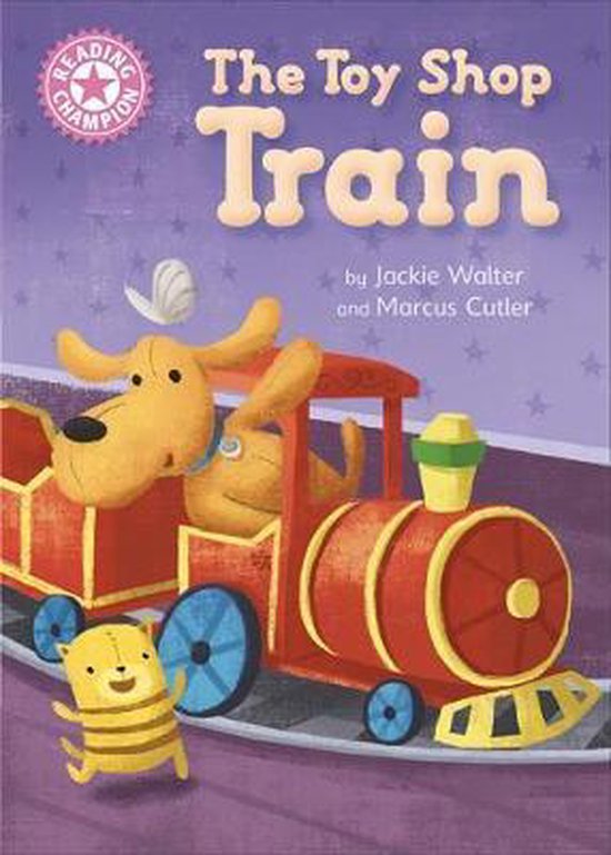 Reading Champion: The Toy Shop Train | 9781445154176 | Barrie Wade ...