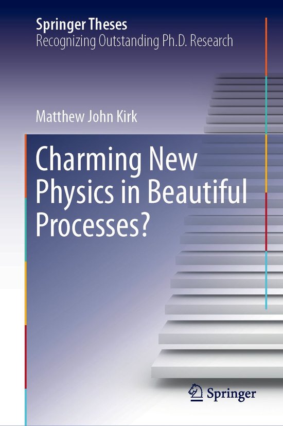 Springer Theses - Charming New Physics in Beautiful Processes? (ebook ...
