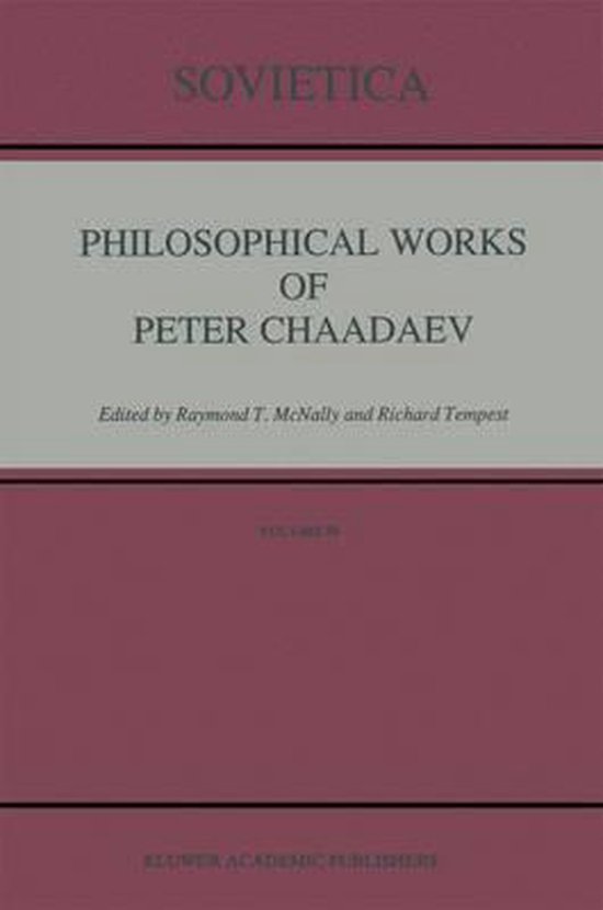 Philosophical Works of Peter Chaadaev | 9780792312857 | Peter ...
