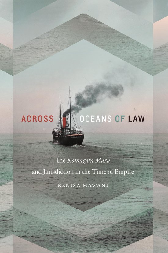 Global and Insurgent Legalities - Across Oceans of Law (ebook), Renisa Mawani |... | bol