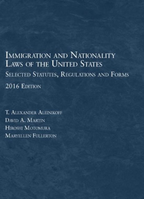 Selected Statutes- Immigration and Nationality Laws of the United ...