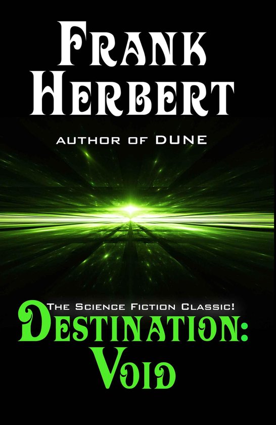 Destination: Void (ebook), Frank Herbert | 9781614750055 | Boeken | bol