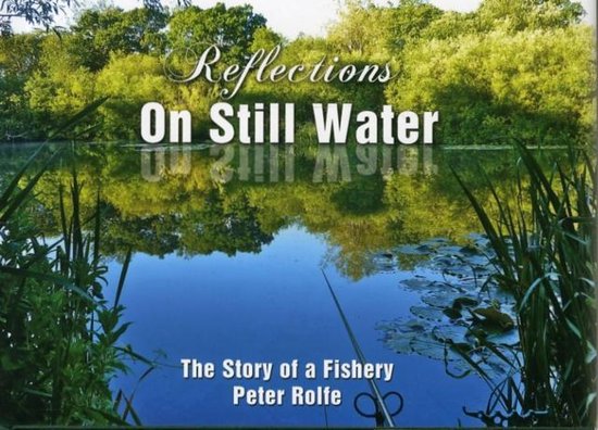 Reflections on Stillwater, Peter Rolfe | 9780993170461 | Boeken | bol