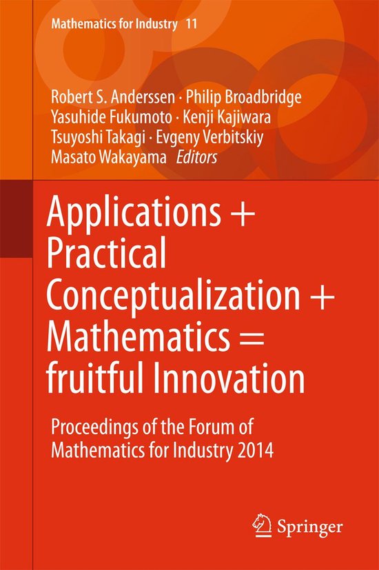 Mathematics for Industry 11 - Applications + Practical ...