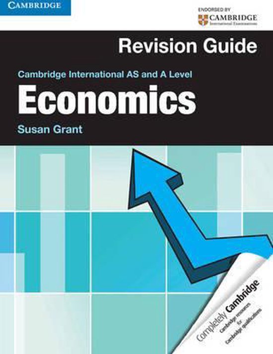 Cambridge International AS and A Level Economics Revision Guide ...
