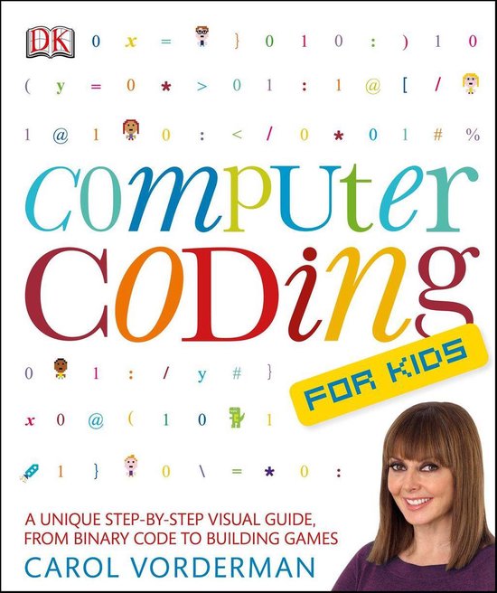 Computer Coding for Kids (ebook), Carol Vorderman | 9780241010440 | Boeken | bol.com