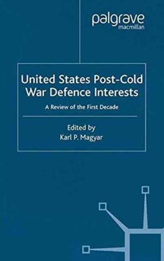 United States Post Cold War Defence Interests | 9781349415656 | Boeken ...