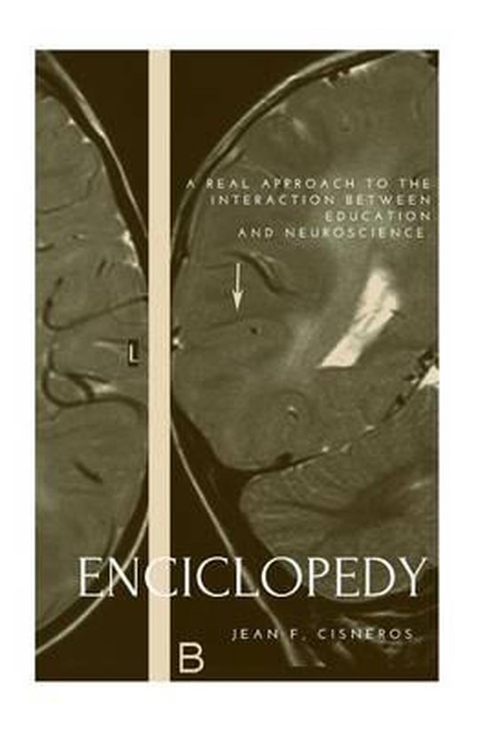 Encyclopedia of Education and Neuroscience- Encyclopedia of Education ...