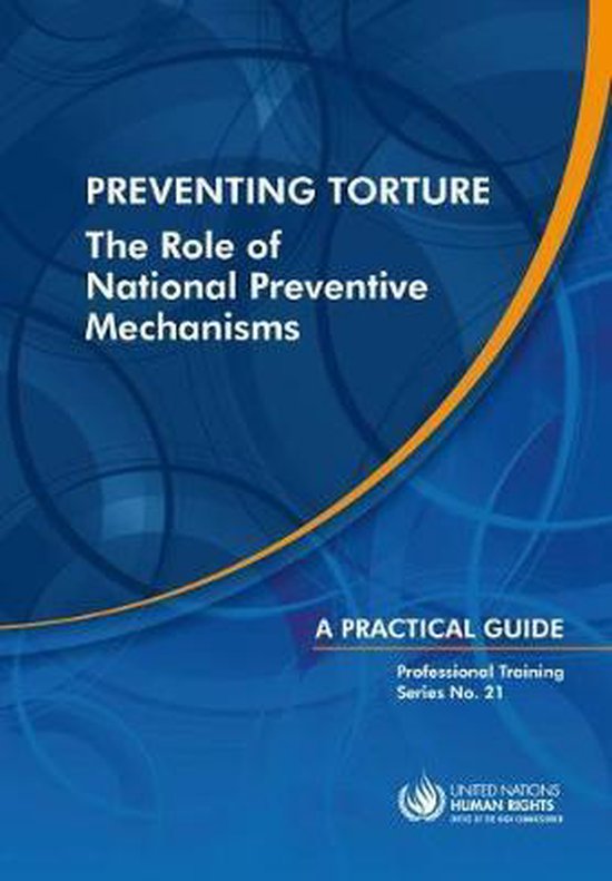 Professional training series- Preventing torture, United Nations ...