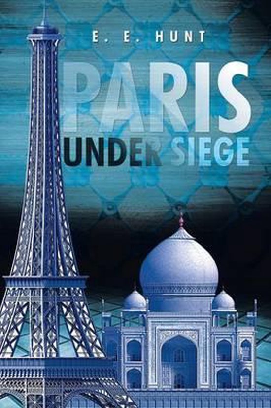 Paris Under Siege, E. E. Hunt | 9781514449646 | Boeken | bol.com