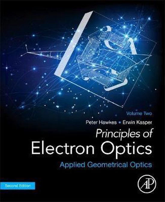 Principles of Electron Optics, Volume 2 | 9780128133699 | Peter W ...