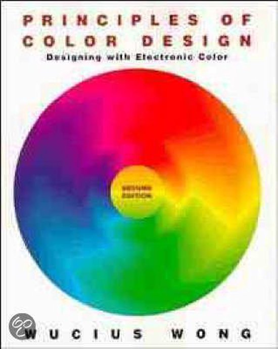 Principles Of Color Design, W. Wong | 9780471287087 | Boeken | bol.com