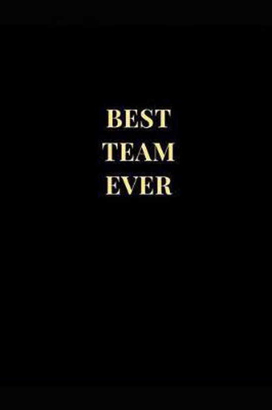 Best Team Ever, Sirius Publications | 9781096184539 | Boeken | bol.com