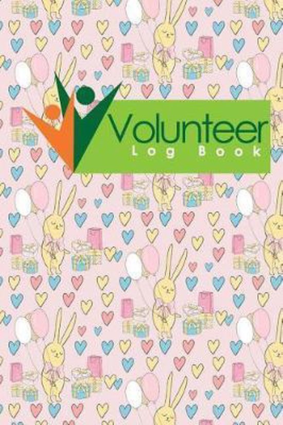 Volunteer Log Book, Rogue Plus Publishing | 9781790666669 | Boeken ...