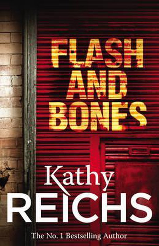 Flash & Bones, Kathy Reichs | 9780099492405 | Boeken | bol