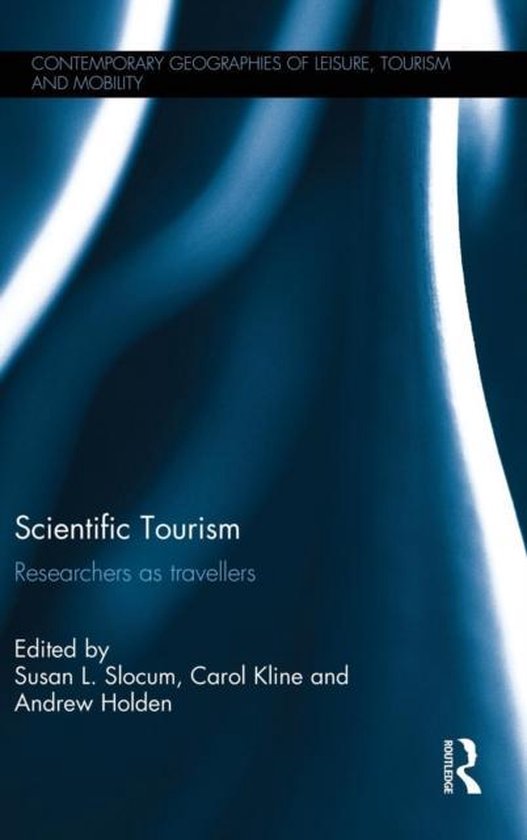 Scientific Tourism | 9780415748179 | Boeken | bol.com