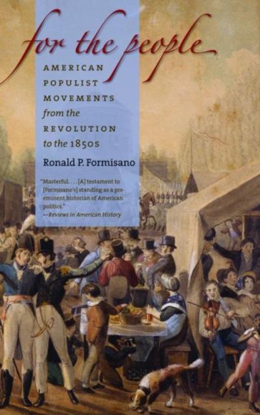 For The People | 9780807872628 | Ronald P. Formisano | Boeken | bol.com
