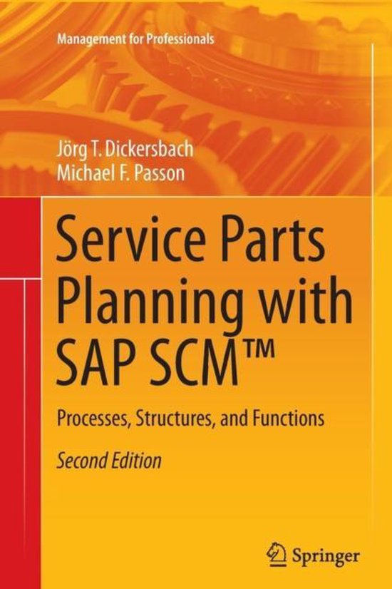 Management for Professionals- Service Parts Planning with SAP SCM ...